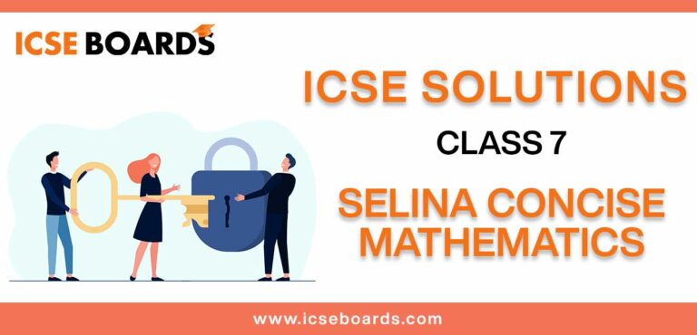 Download Selina Concise Mathematics Class 7 ICSE Solutions in PDF Download Selina Concise Mathematics Class 7 ICSE Solutions in PDF
