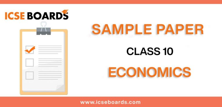 Download ICSE Sample Papers for class 10 Economics in pdf