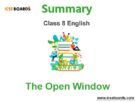 The Open Window Summary for Class 8 English Free PDF